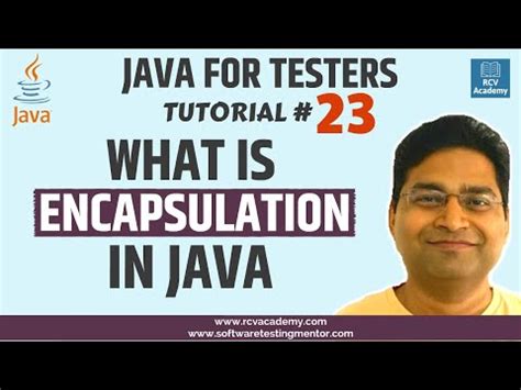 Learn Java For Testers 23 Encapsulation In Java Data Hiding In Java