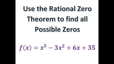 Use The Rational Zero Theorem To List All Possible Rational Zeros YouTube