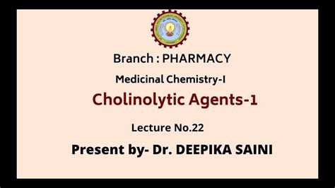 Medicinal Chemistry I Cholinolytic Agents Part 1 Aktu Digital