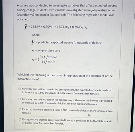 Solved A Survey Was Conducted To Investigate Variables That