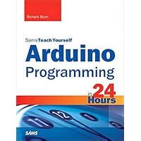 Arduino Programming In Hours Sams Teach Yourself Sams Teach