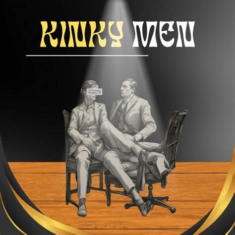 Stream Kinky Men By Liliwer Listen Online For Free On Soundcloud