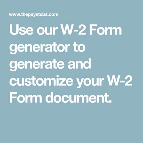 Generate And Customize Your W Form Online