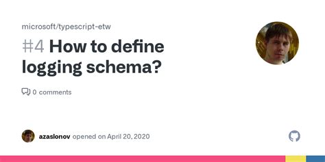 How To Define Logging Schema · Issue 4 · Microsofttypescript Etw · Github
