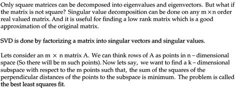 Linear Algebra For Machine Learning Part 5— Singular Value Decomposition Svd And Matrix Pseudo