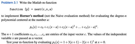 Problem 3 1 Write The MATLAB M Function Nest To Implement Horner S