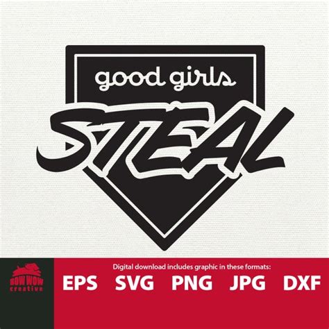 Good Girls Steal Softball Svg Cutting File Baseball Clipart Etsy