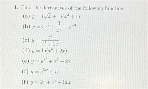 solved find the derivatives of the following