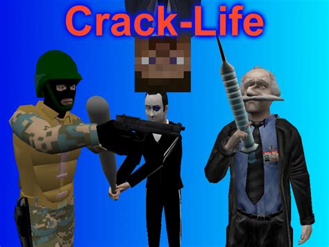 Crack Life Remod For Half Life Moddb