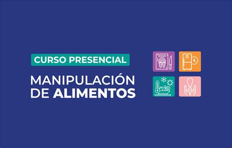 Se encuentra abierta la inscripción al Curso de Manipulación de