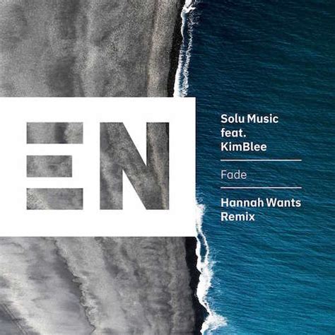 Solu Music Fade Ft Kimblee Hannah Wants Extended Remix Orange