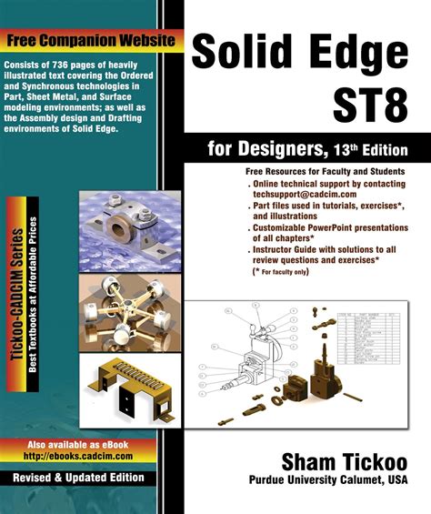 Solid Edge ST8 For Designers Prof Sham Tickoo Purdue Univ CADCIM