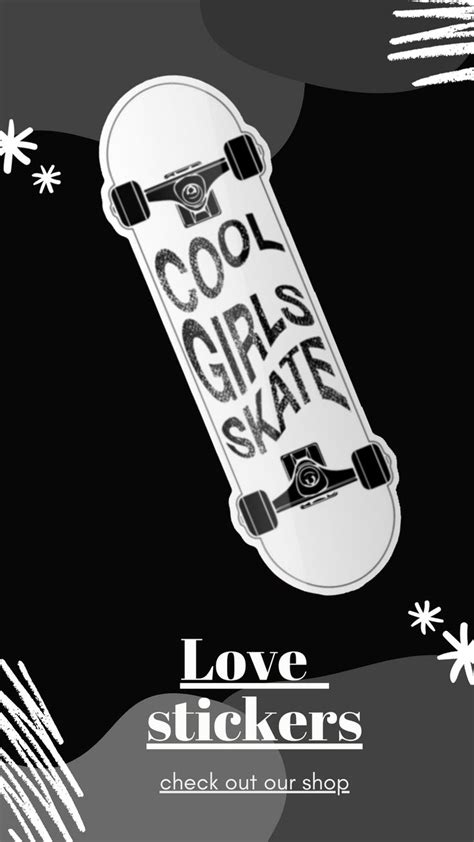 Cool Girls Skate Sticker For Sale By Koovox Skateboard Stickers