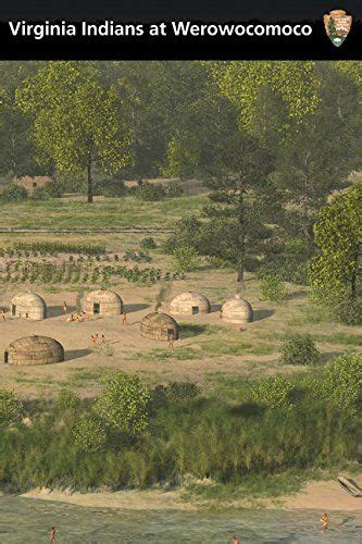 Virginia Indians At Werowocomoco National Park Service I National