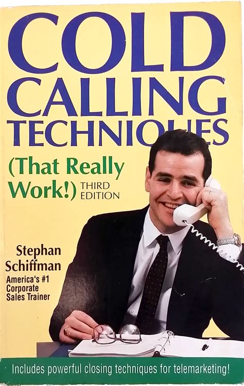 Cold Calling Techniques That Really Work Schiffman Stephan