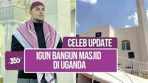 Berangkat Ke Uganda Ivan Gunawan Resmikan Masjid Yang Dibangunnya Vidio