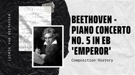 Beethoven Piano Concerto No 5 In Eb Emperor Op 73 Youtube