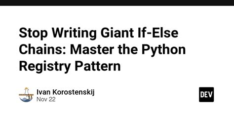 Python Registry Pattern A Clean Alternative To Factory Classes Dev