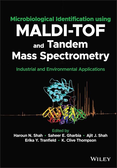 Microbiological Identification Using Maldi Tof And Tandem