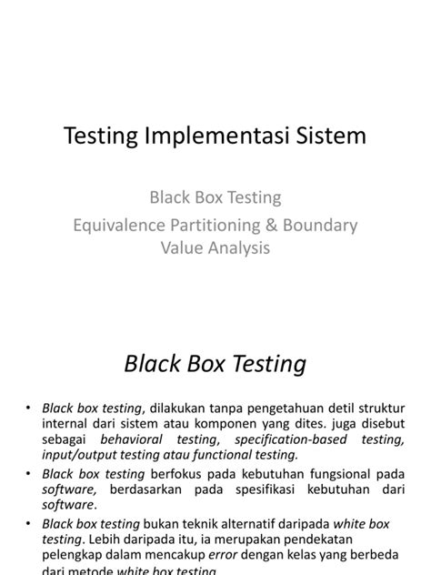 materi testing black box equivalence partitioning and boundary value
