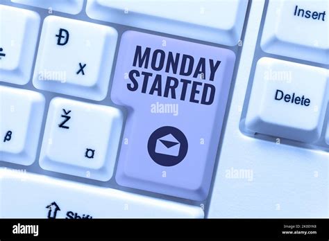 Conceptual Display Monday Startedgetting Ready For New Week Rest Is Over Lets Begin Work