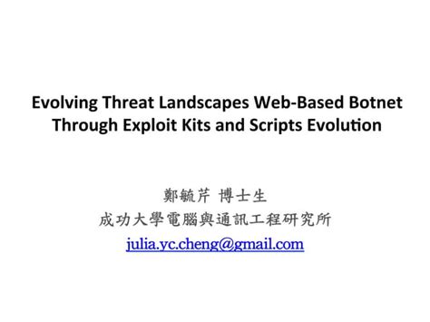 Evolving Threat Landscapes Web Based Botnet Through Exploit Kits And