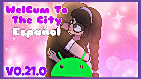 Welcum To The City Ultima Version Para Android En Español V0210