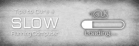 Tips To Cure A Slow Running Computer