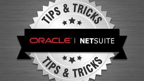 Tips And Tricks Bible Oracle Netsuite Oneworld Pcmag