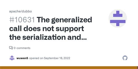 The Generalized Call Does Not Support The Serialization And
