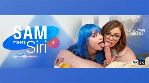 Sam Meets Siri Vr Porn Video