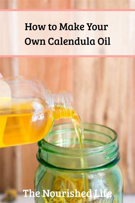 Learn To Make Calendula Oil 12 Ways To Use It Artofit