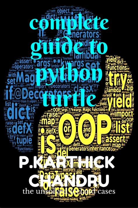 Complete Guide To Python Turtle Python Turtle Ebook P Karthick Chandru Amazon In Kindle Store