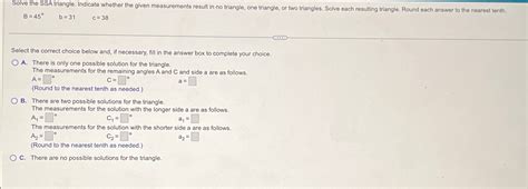 Solved Solve The Ssa Triangle Indicate Whether The Given