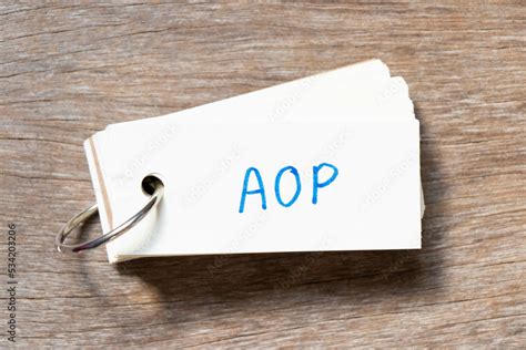 Flash Card With Handwriting In Word Aop Abbreviation Of Annual Operating Plan Or Aspect