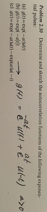 solved determine and sketch the autocorrelation functions of