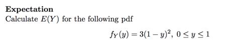 Solved Calculate E Y For The Following Pdf