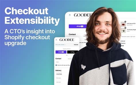 Checkout Extensibility A Ctos Insight Into Shopify Checkout Upgrade