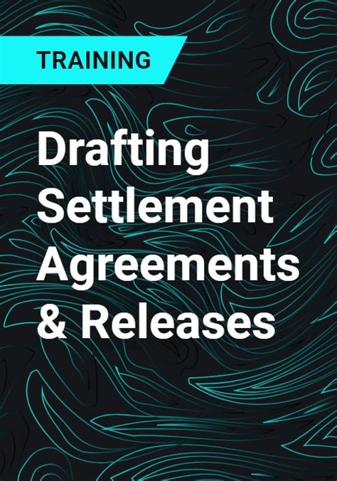 Drafting Settlement Agreements And Releases Research And Markets