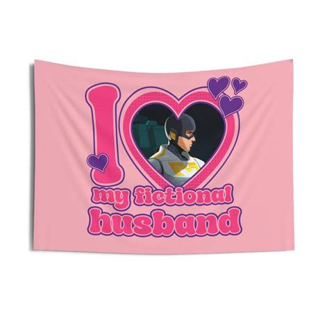 I Love My Fictional Husband Mecha Man Flag Robert Robertson Iii
