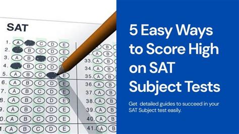 5 Easy Ways To Score High On Sat Subject Tests Unicrossblog