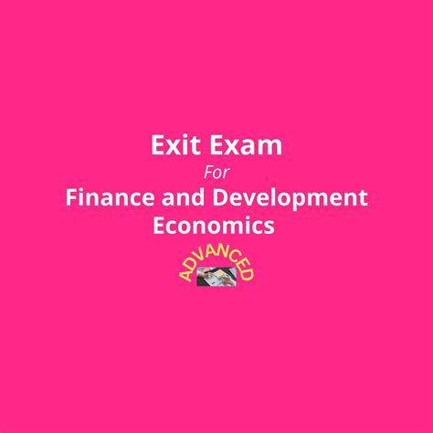 Exit Exam For Finance And Development Economics Advanced Learnethiopia