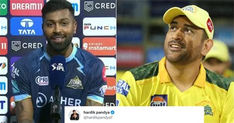 Hardik Pandya Made A Heartfelt Statement About Ms Dhoni Ahead Of