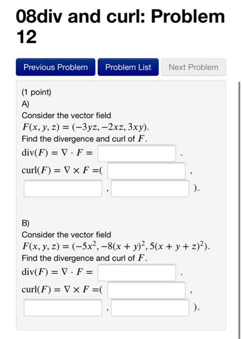 Solved 08div And Curl Problem 12 Previous Problem Problem Chegg Com