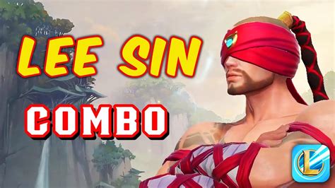 THE BLIND MONK LEE SIN Combo Guide Wild Rift YouTube