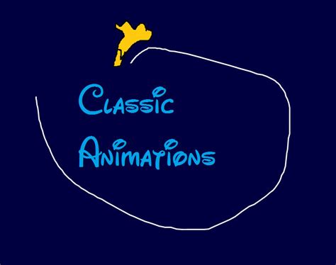 The Classic Animations Logo By Mjegameandcomicfan89 On Deviantart