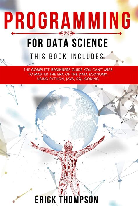 Buy Programming For Data Science 4 Books In 1 The Complete Beginners