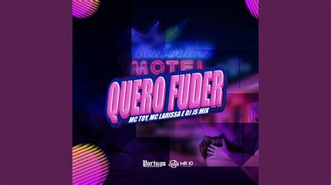 Quero Fuder Youtube