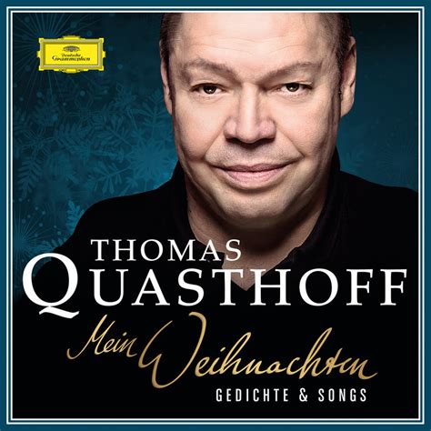 ฟังเพลง ศิลปิน Thomas Quasthoff ฟังเพลงออนไลน์ ศิลปินดัง นักร้อง เพลง