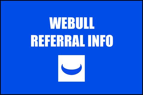 Learn About The Webull Referral Program Investing On The Go